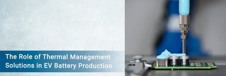 Thermal Management Solutions in EV Battery Production | Patvin